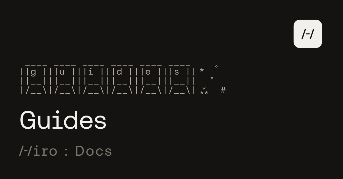 Hiro Guides | Hiro Docs Hiro Guides | Hiro Docs